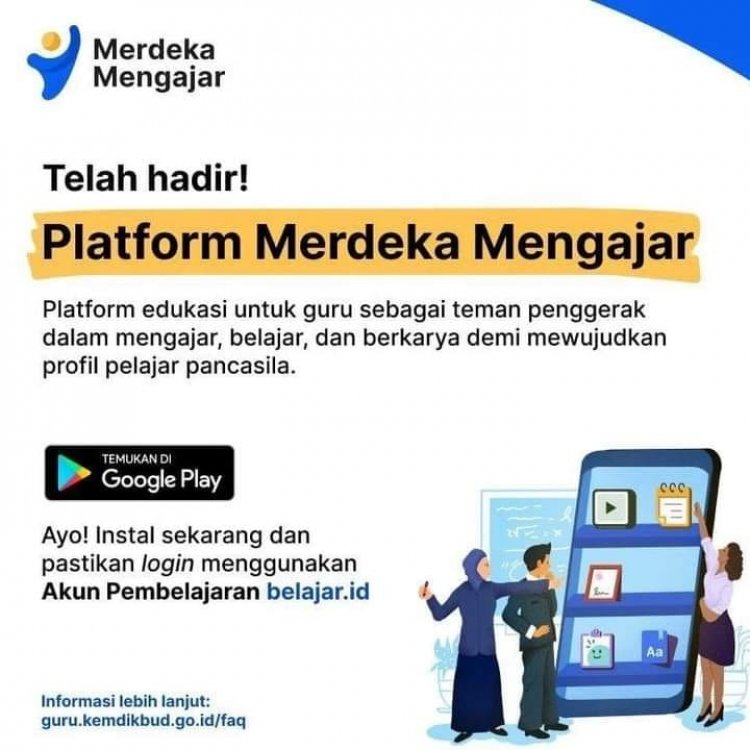 Platform Merdeka Mengajar untuk Menginspirasi dan Mengajar Lebih Baik ...
